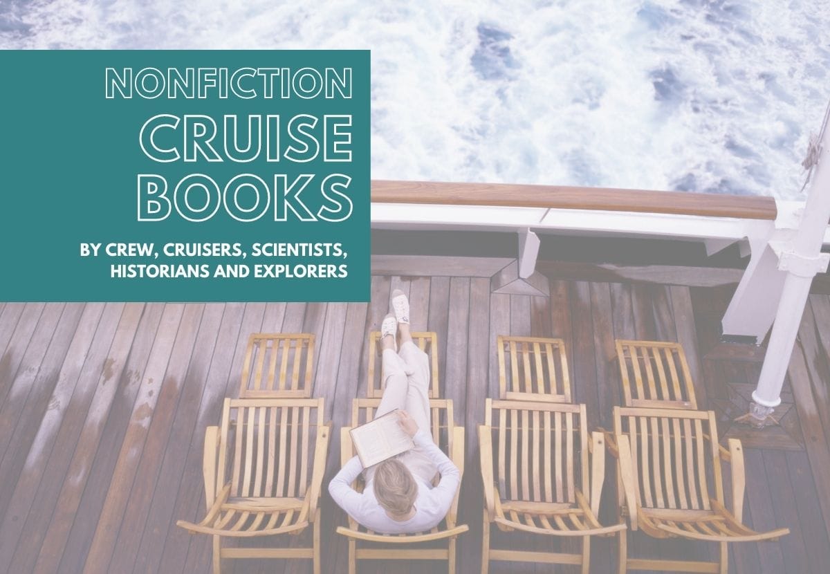 25+ Cruise Books: Nonfiction Reading for Your Next Vacation