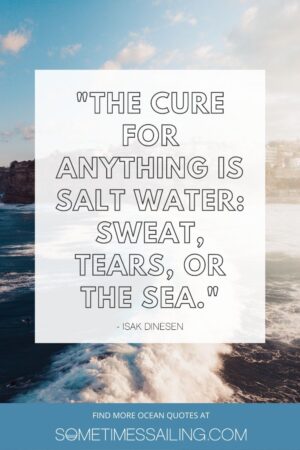 40 Ocean Quotes for People Who Love the Sea - Sometimes Sailing