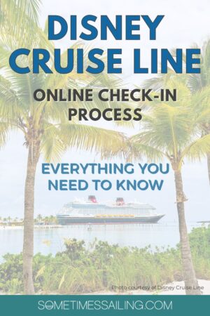 Everything to Know About Disney Cruise Line's Check-in Process