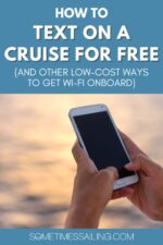 How to Text on a Cruise Ship for Free (+ Other Ways to Get Wi-Fi)