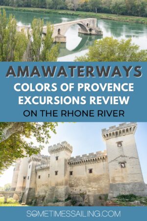 AmaWaterways Provence Excursions During a Rhône River Cruise ...